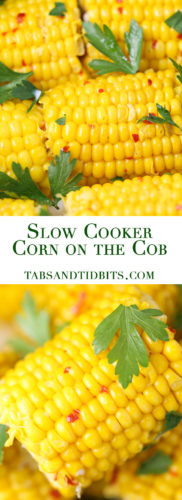 Slow Cooker Corn on the Cob - Tabs & Tidbits