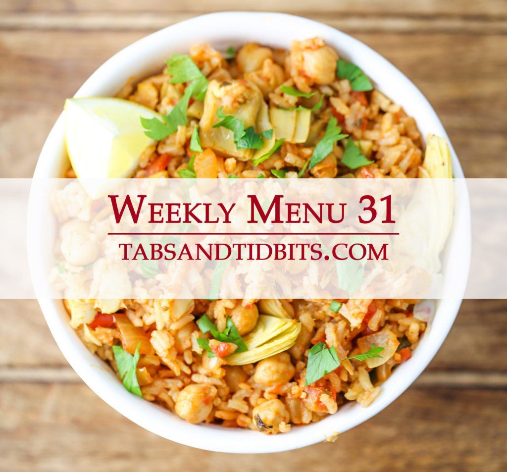 Weekly Menu #31 - Tabs & Tidbits